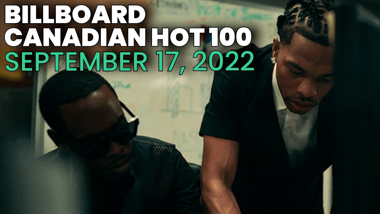 Billboard Canadian Hot 100 September 17, 2022 - YouTube