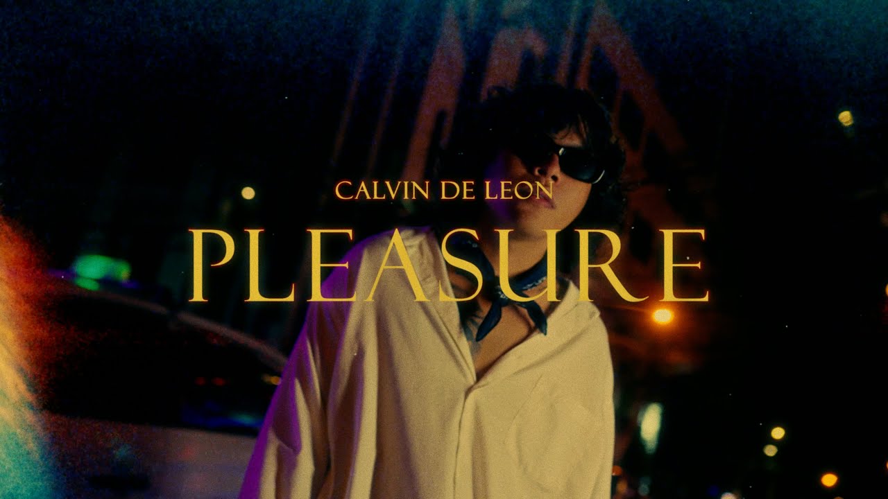 Calvin De Leon - Pleasure (Official Music Video) - YouTube Music
