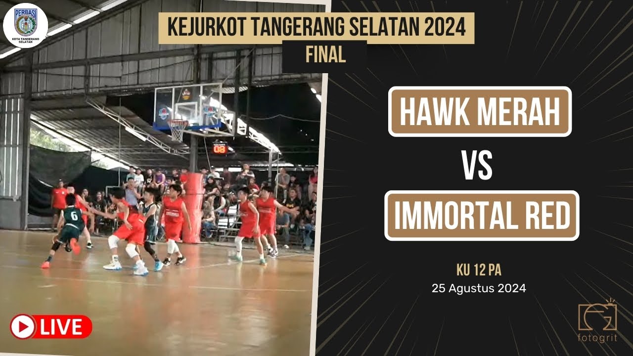 [KEJURKOT TANGSEL 2024] HAWK MERAH VS IMMORTAL RED - KU 12 PUTRA FINAL ...