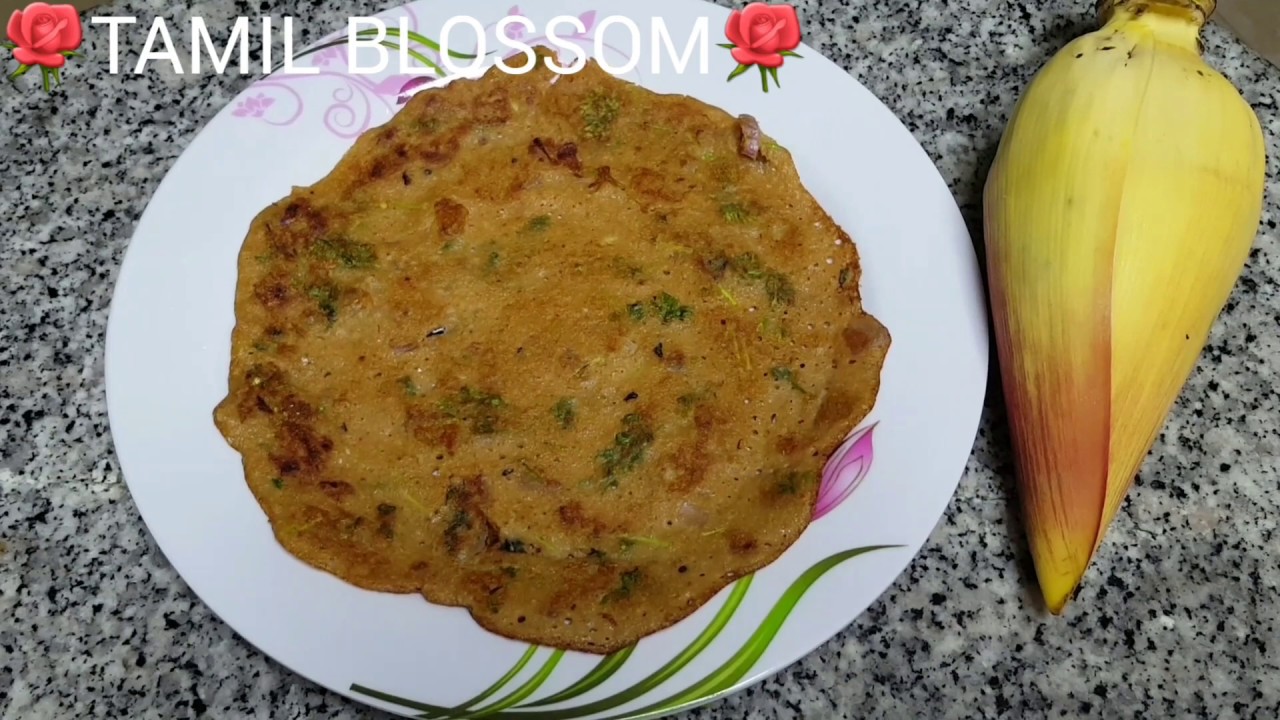 Banana Flower Adai / Valaipoo Adai in Tamil / Plantain Adai / Banana ...
