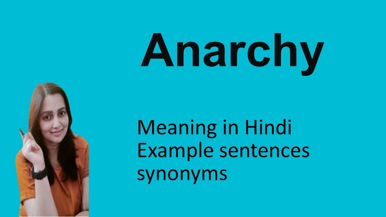 anarchy meaning in hindi | anarchy का मतलब | s@EnglishByte - YouTube