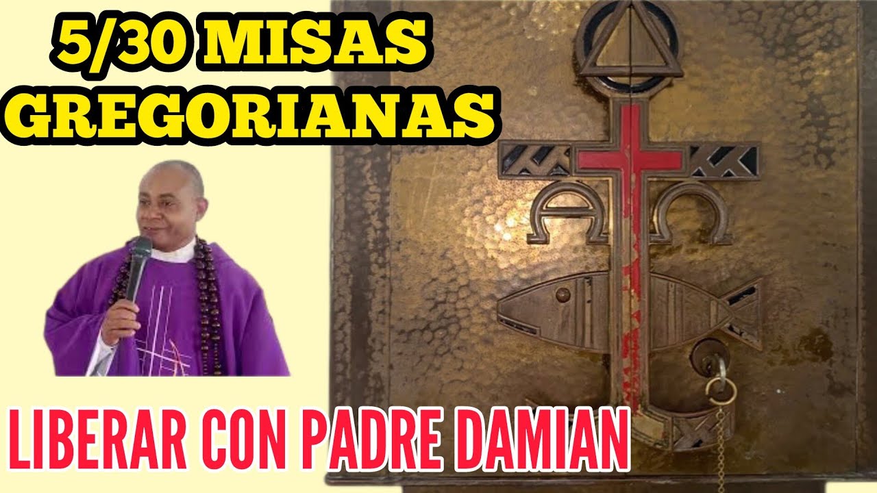 5/30 MISAS GREGORIANAS ROMPIENDO MALDICIONES HEREDADAS ANCESTRALMENTE ...