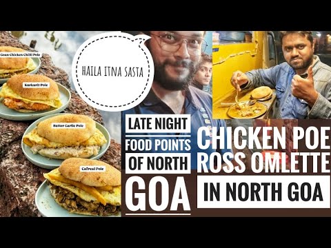 NORTH GOA FOOD POINTS | CHICKEN POE AND ROSS OMLETTE IN NORTH GOA #goa ...