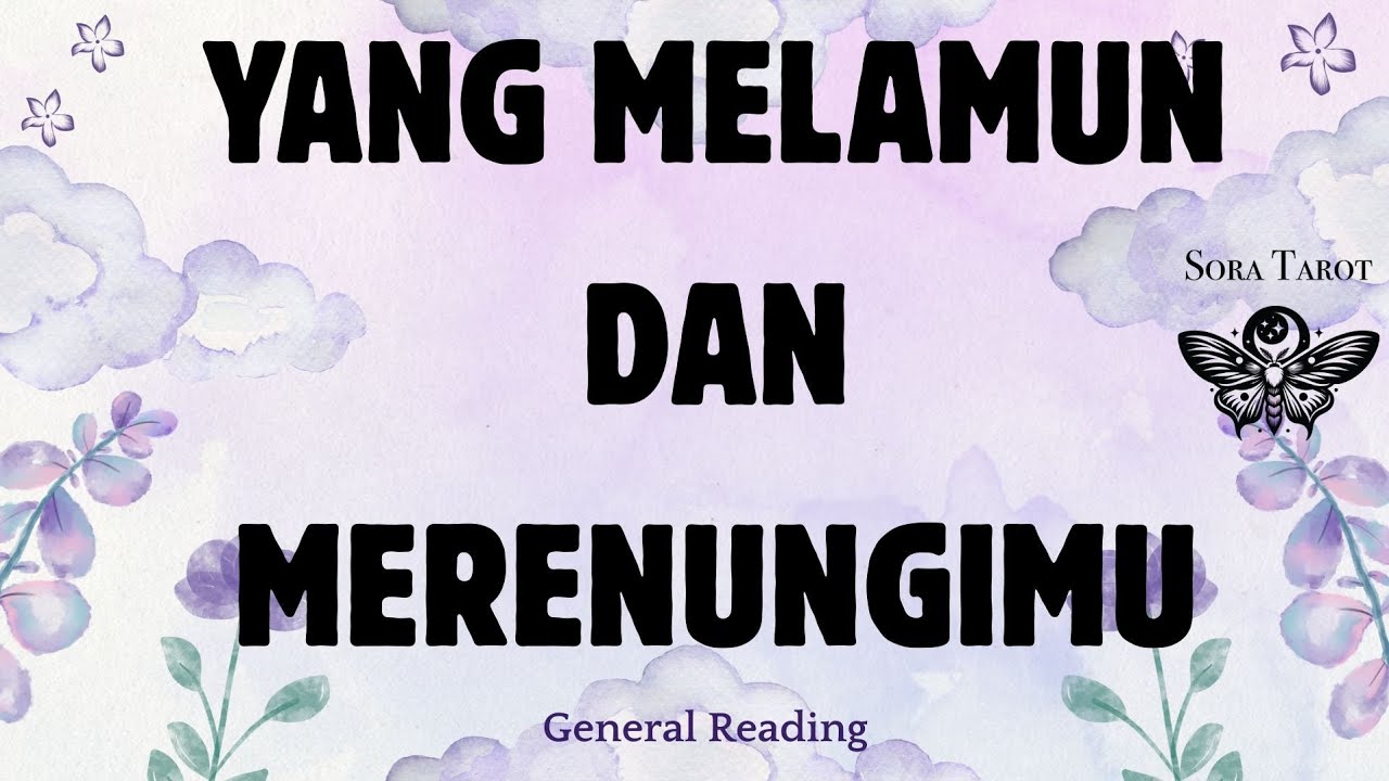 YANG MELAMUN DAN MERENUNGIMU - YouTube