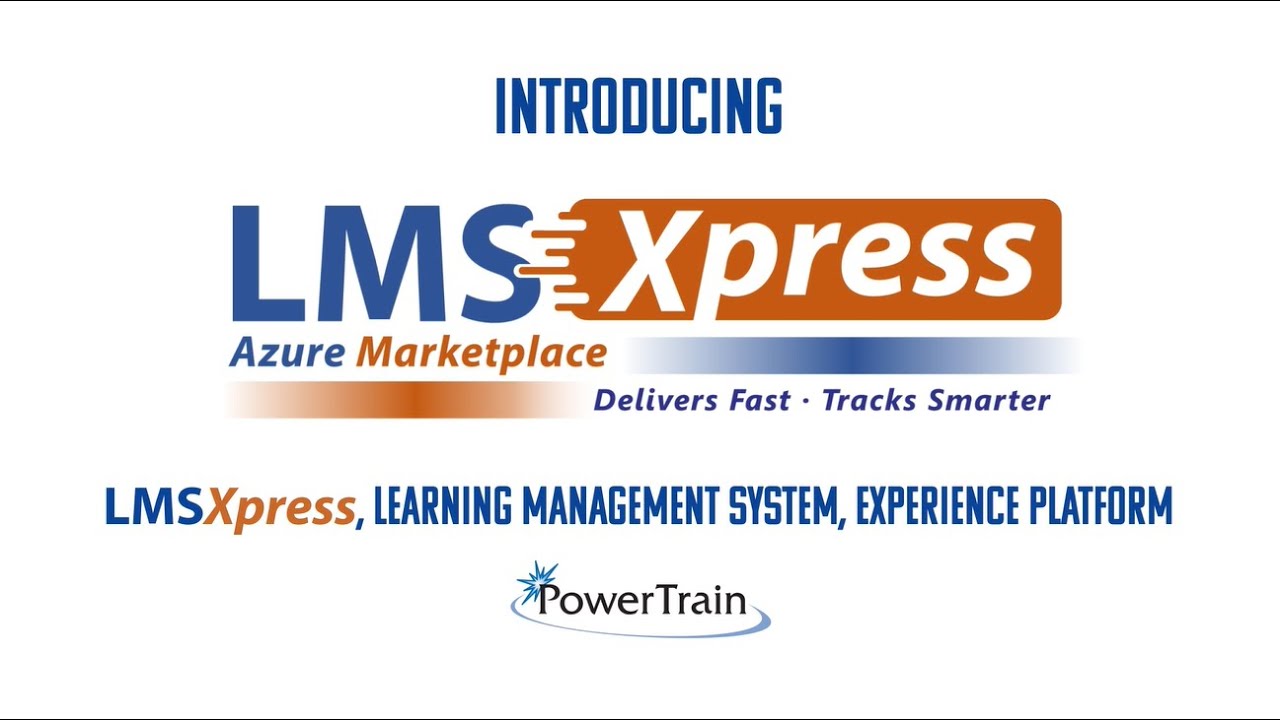 LMS Xpress by PowerTrain - YouTube