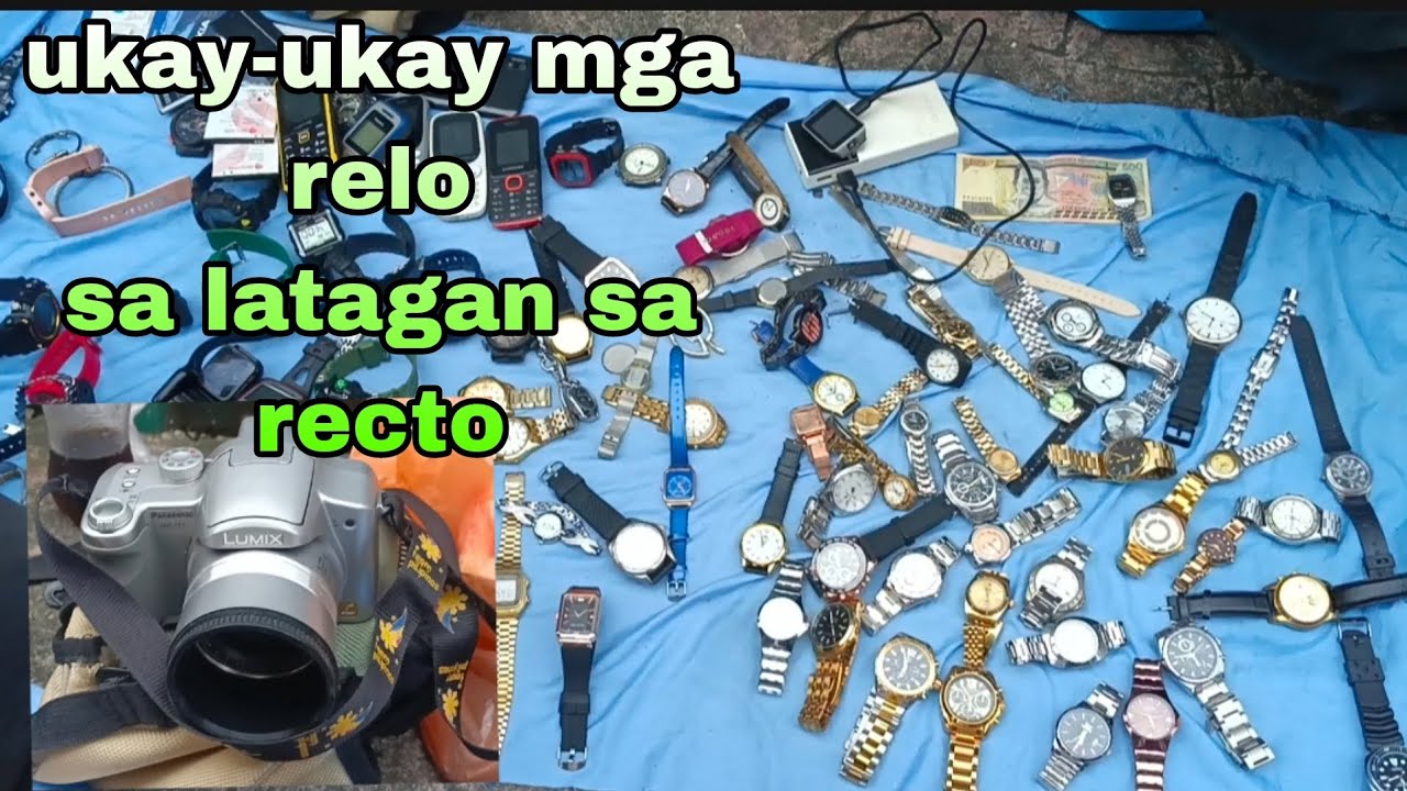 ukay-ukay mga relo sa latagan sa recto ang pangmasang presyo#tonyvlogs ...