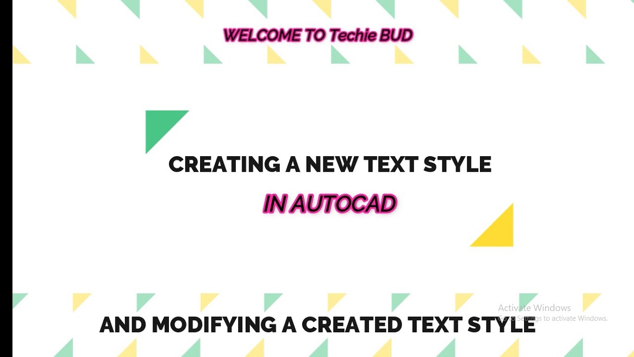 AutoCad Tutorial How To Create A New Text Style And Modify It In AutoCad Tutorial How To Create A New Text Style And Modify It In