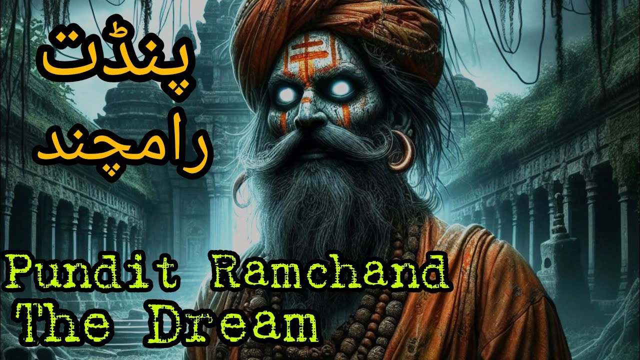 Pandit Ramchand or Bhyanak Khuab | Real Life Encounters | Scary Tales ...