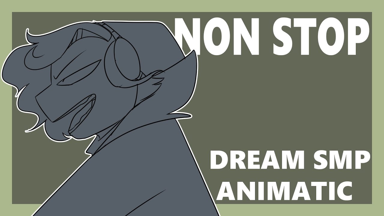 Nonstop | Animatic/PMV | Dream SMP - YouTube