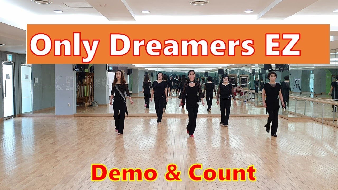 Only Dreamers EZ Line Dance (Beginner) Demo & Count - YouTube