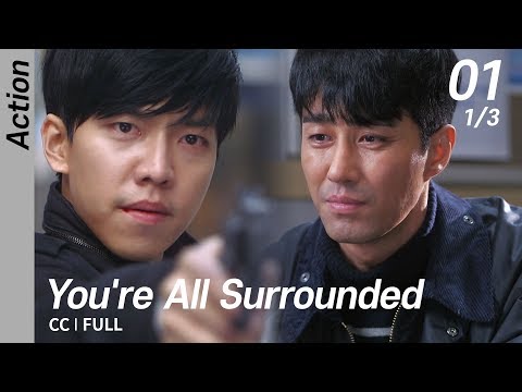 [CC/FULL] You're All Surrounded EP01 (1/3) | 너희들은포위됐다