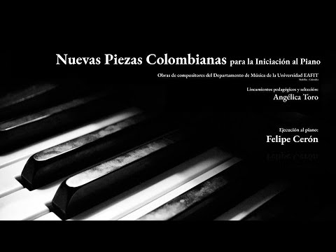 Nuevas piezas colombianas para la iniciación al piano - Angélica Toro ...