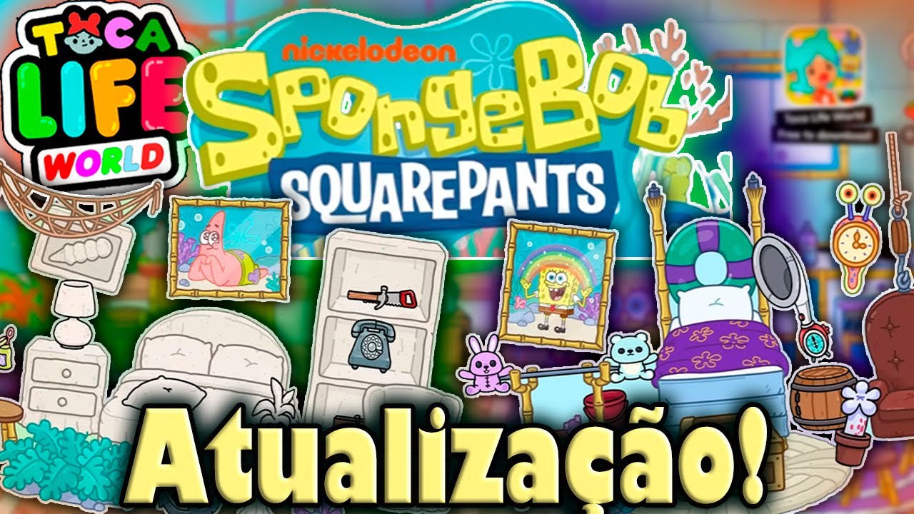 Toca Life World Todos os Novos Itens Da Atualização SpongeBob ...