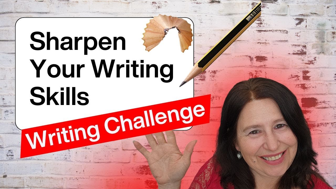 Sharpen Your Writing Skills With a Writing Challenge - YouTube