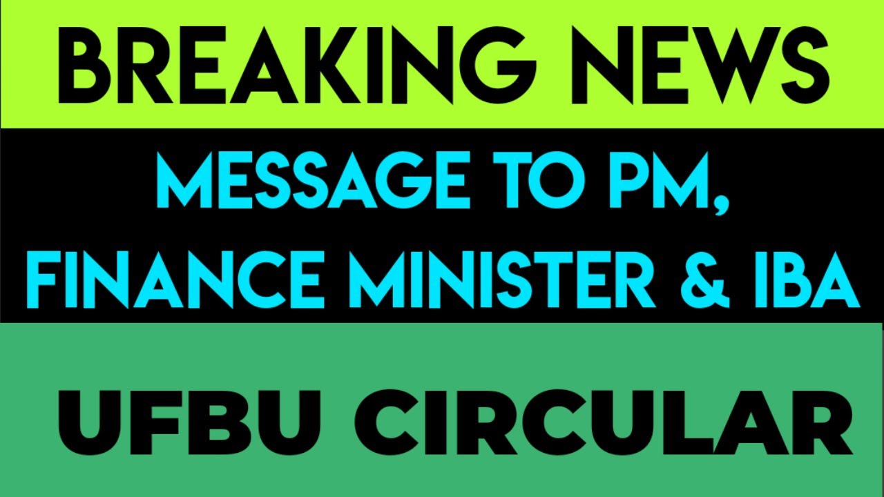 UFBU LATEST CIRCULAR AGAINST BANK PRIVATIZATION | BANK EMPLOYEES NEWS ...