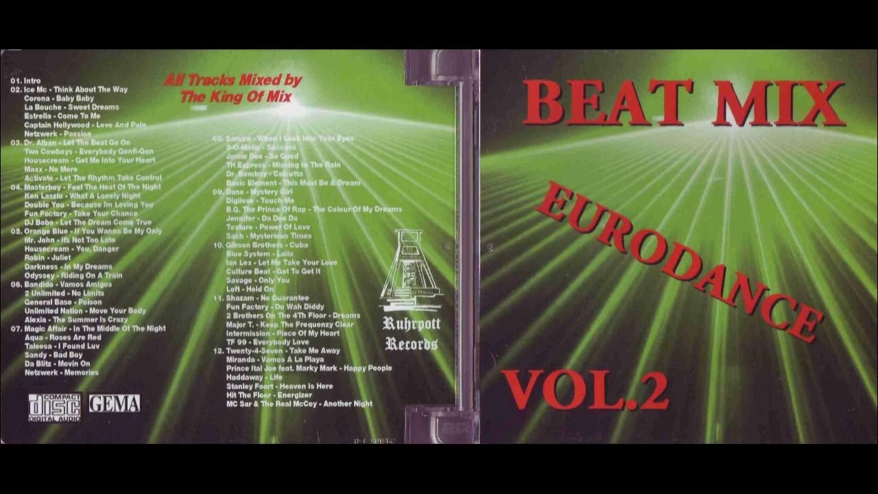 BEAT MIX EURODANCE Vol. 2 | Ruhrpott Records | 90s EURODANCE MEGAMIX - YouTube
