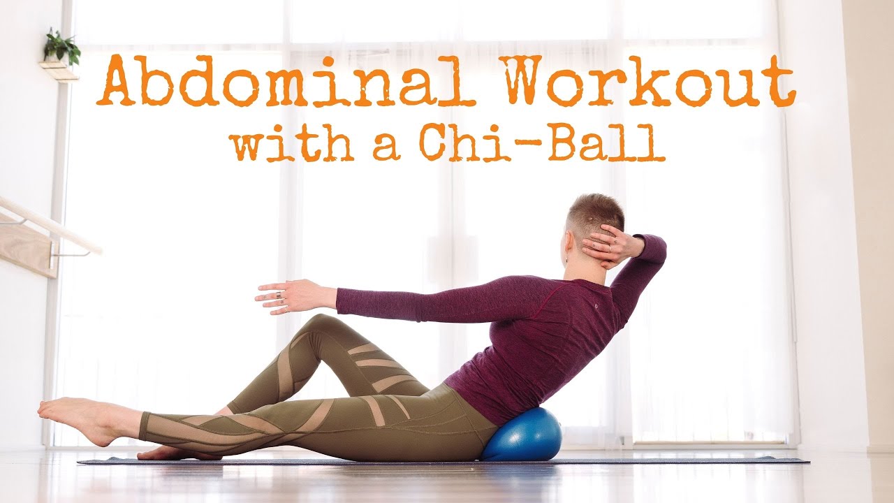 Pilates: Abdominal Workout with a Chi-Ball - YouTube