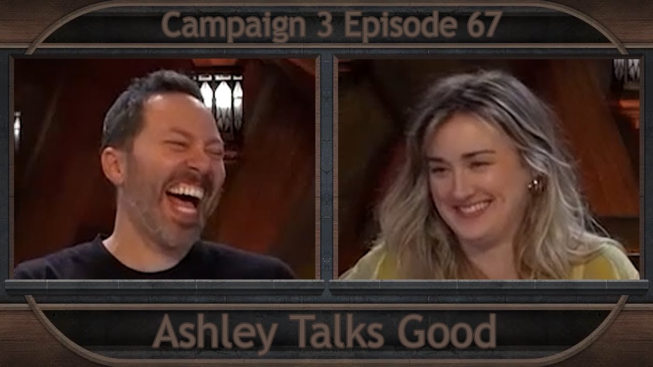 Critical Role Clip | Ashley Talks Good | Campaign 3 Episode 67 - YouTube