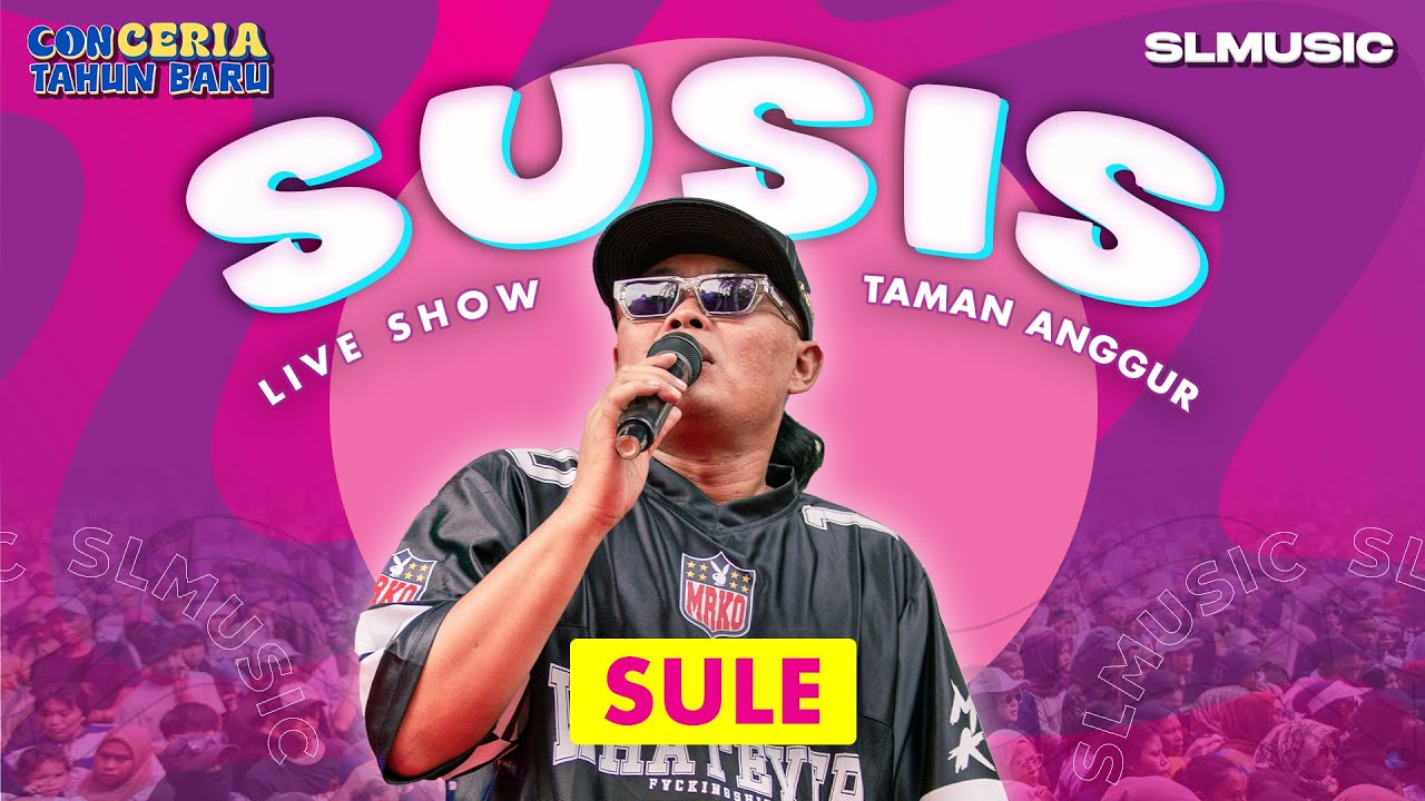 SUSIS - SULE - YouTube