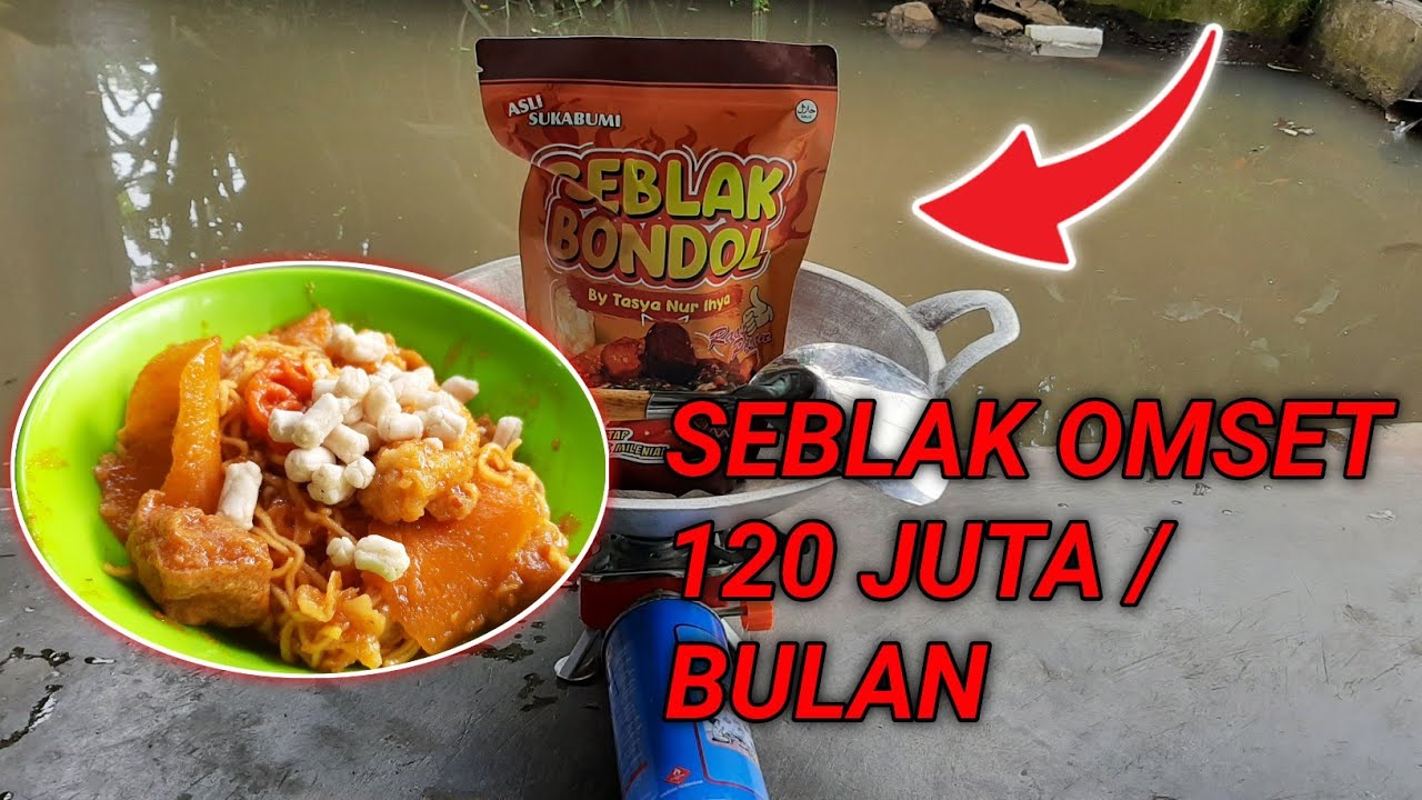 Masak Seblak Bondol Viral Omset 120 Juta Di Sukabumi - YouTube