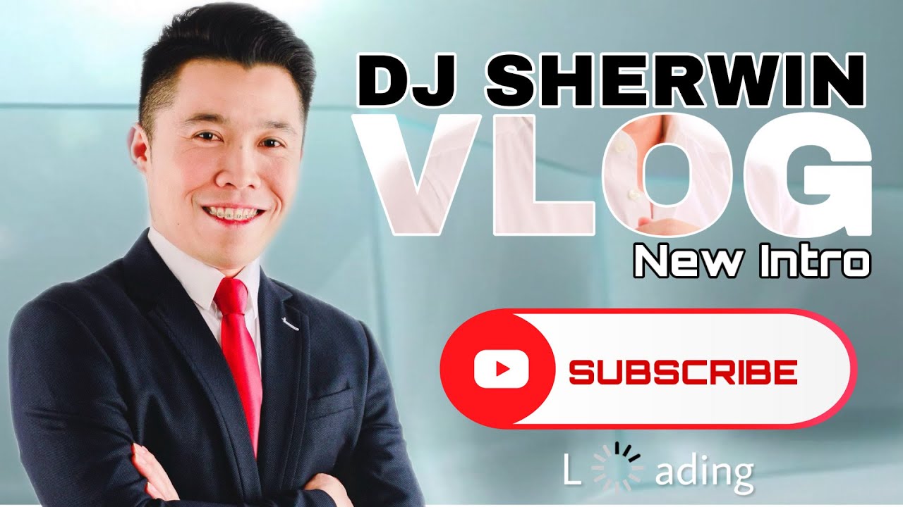 MY NEW INTRO | DJ SHERWIN VLOG - YouTube
