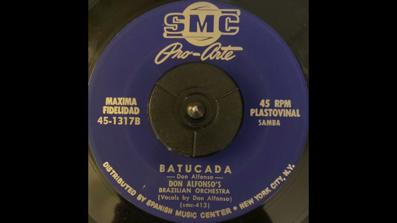 Don Alfonso's Brazilian Orchestra — Ya-Ya / Batucada (1960s Samba ...