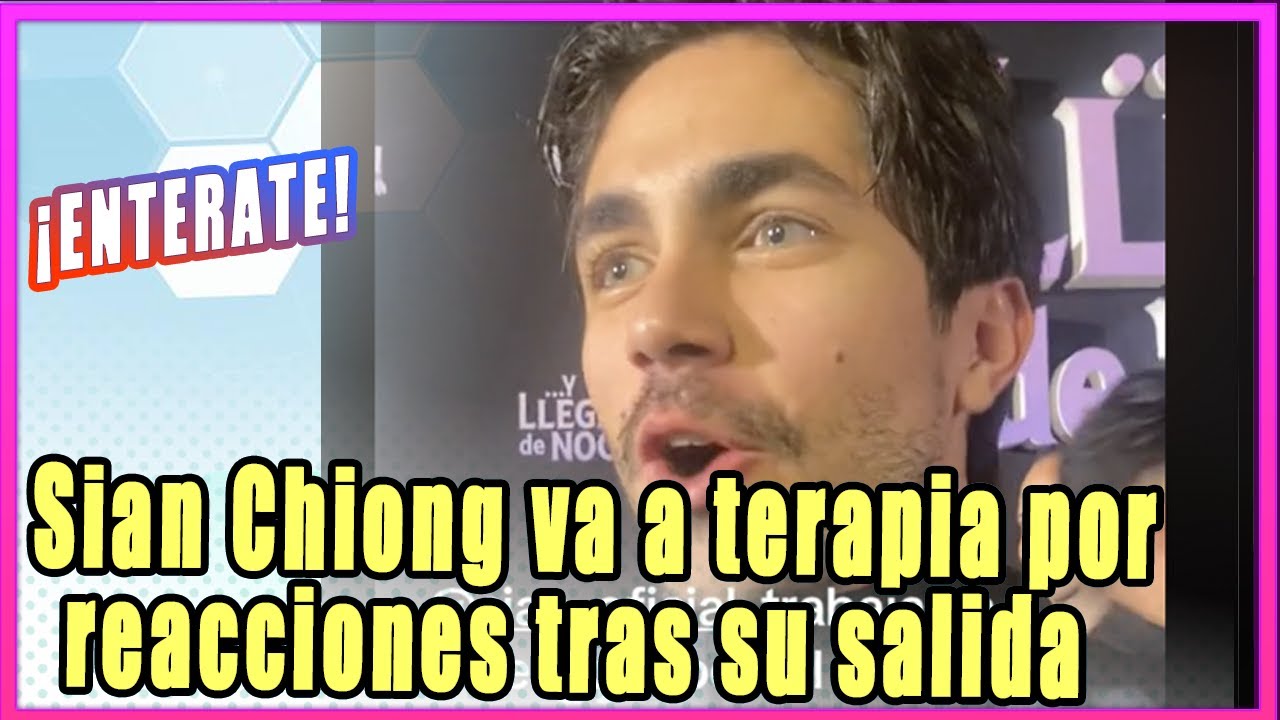 Sian Chiong va a terapia por reacciones tras su salida de ‘La Casa de ...