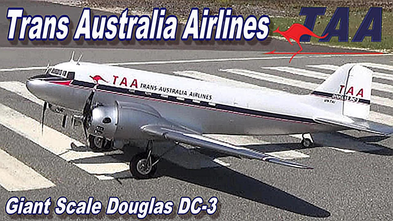 DC 3 Giant Scale TAA RC Plane - YouTube