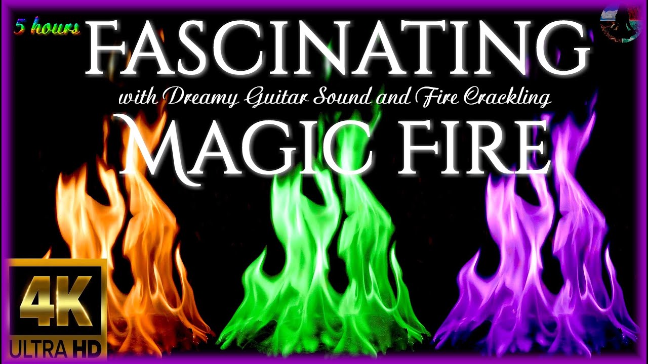 Fascinating Magic Fire 🔥4K Relaxing Video with Dreamy Guitar Sound and ...