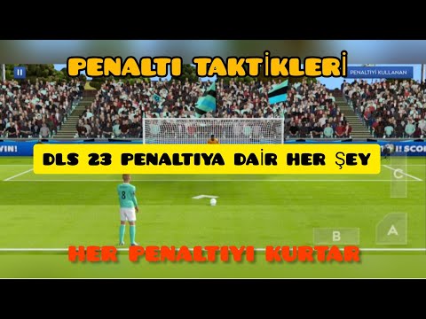 DLS 23 PENALTI TAKTİKLERİ PENALTI NASIL KURTARILIR? BİLİNMEYEN ÖZELLİKLER