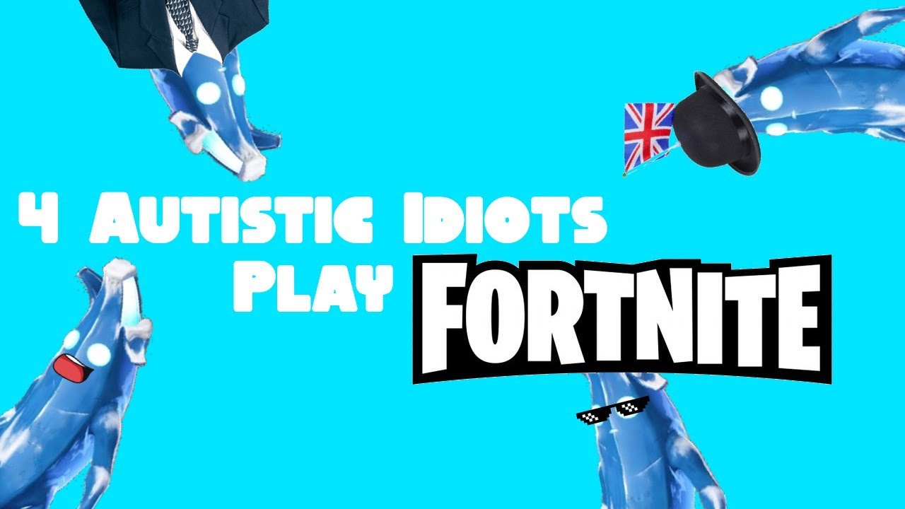 4 Autistics Play Fortnite | Autistic Game Clips - YouTube