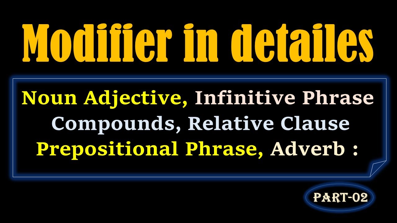 Modifying word and its types in English Grammar #part2 - YouTube