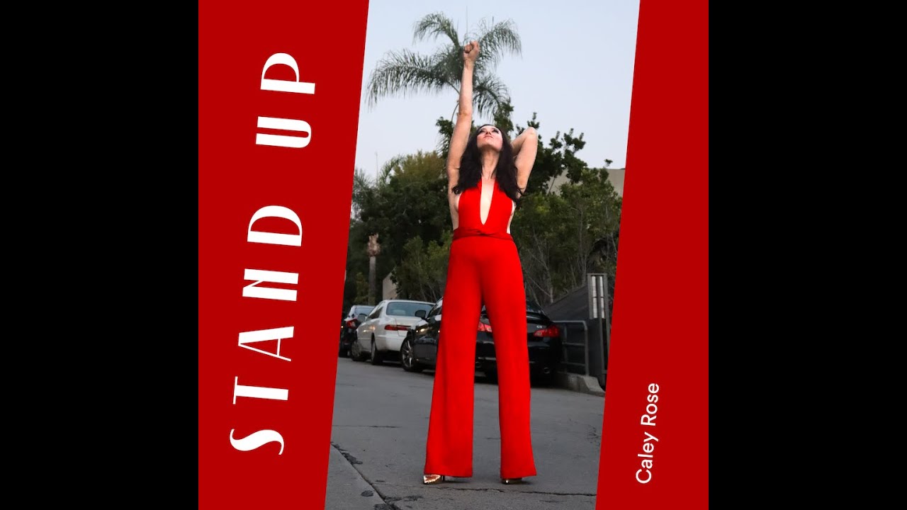 Caley Rose- STAND UP - YouTube