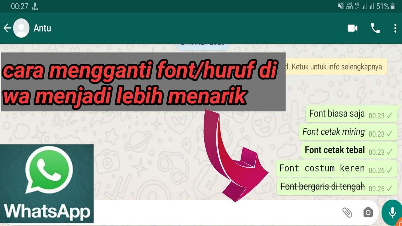 Cara ubah font atau tulisan jadi lbih menarik di wa | tutorial whatsapp ...