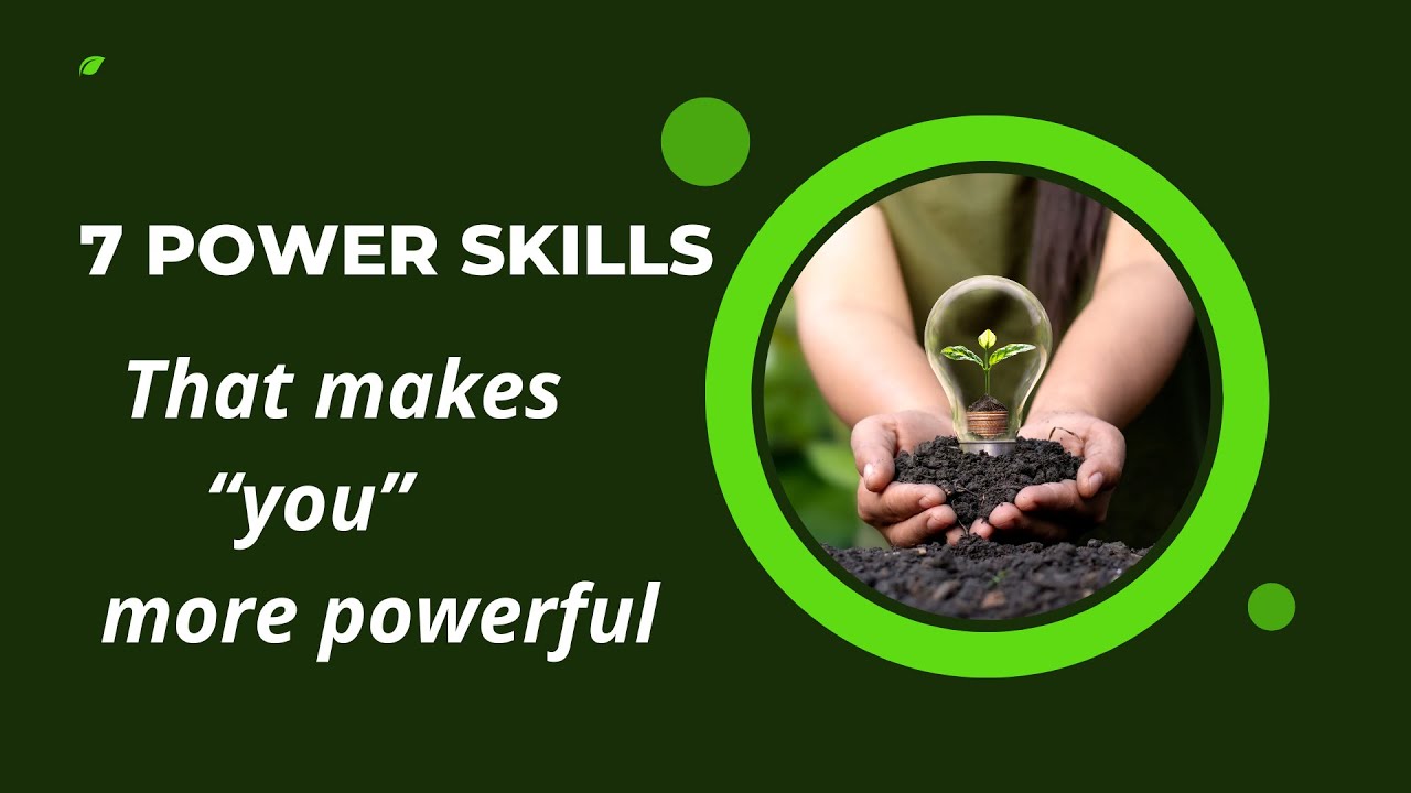 7 Power skills that make you powerful II what are power skills II ...