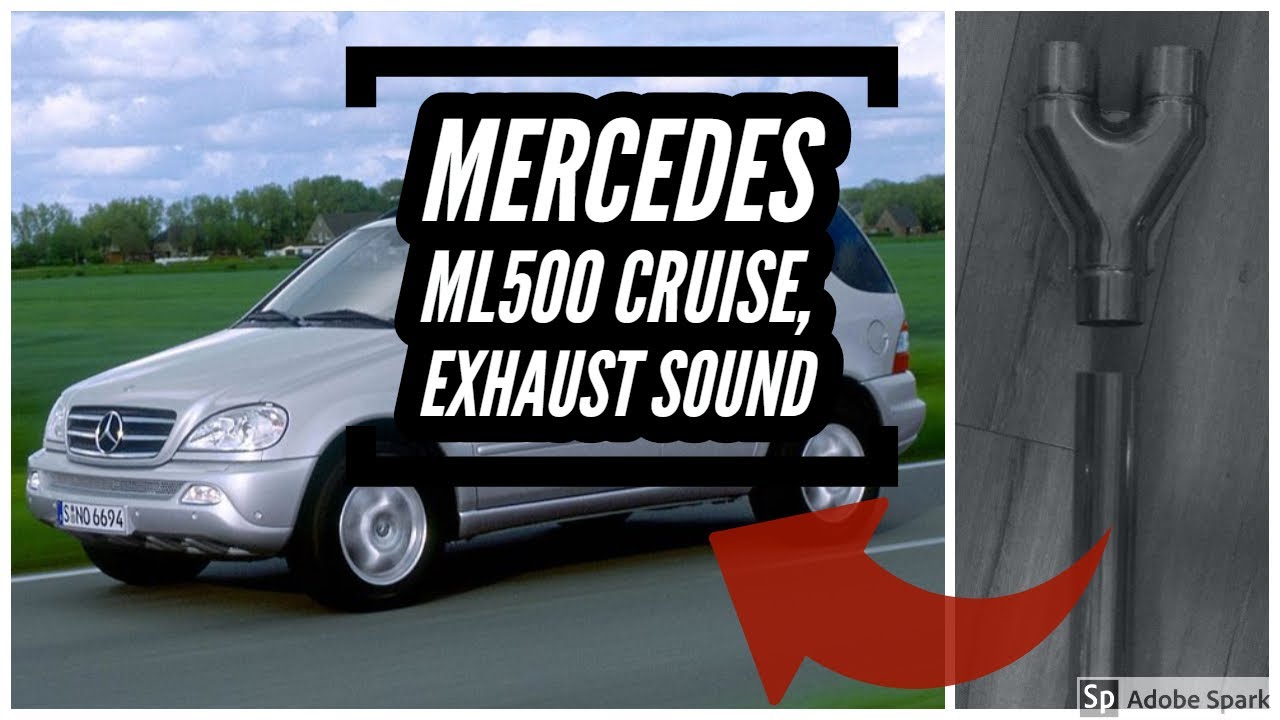 Mercedes ML500 Exhaust Sound *mic wired* RAW - YouTube