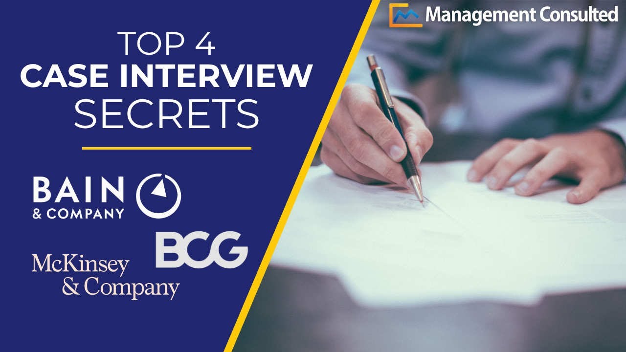 Case Interview Secrets: 4 Tips to land an MBB Offer - YouTube