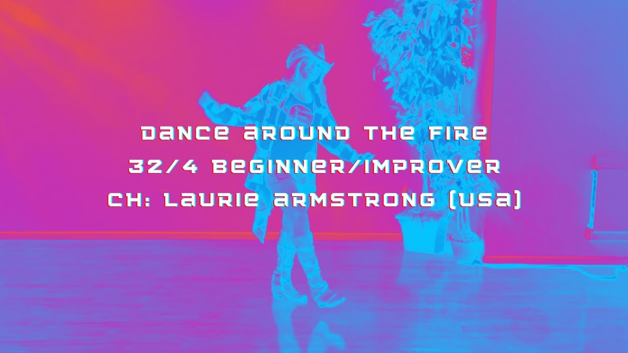 Dance Around The Fire - Line Dance Tutorial - YouTube