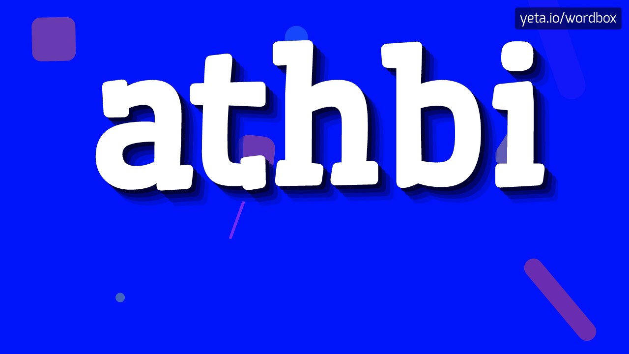 ATHBI - HOW TO PRONOUNCE IT!? - YouTube