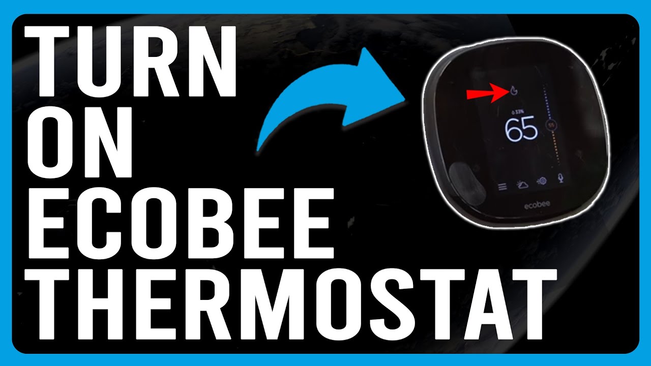 How To Turn On Ecobee Thermostat Steps On How To Set Up Ecobee how-to-turn-on-ecobee-thermostat-steps-on-how-to-set-up-ecobee