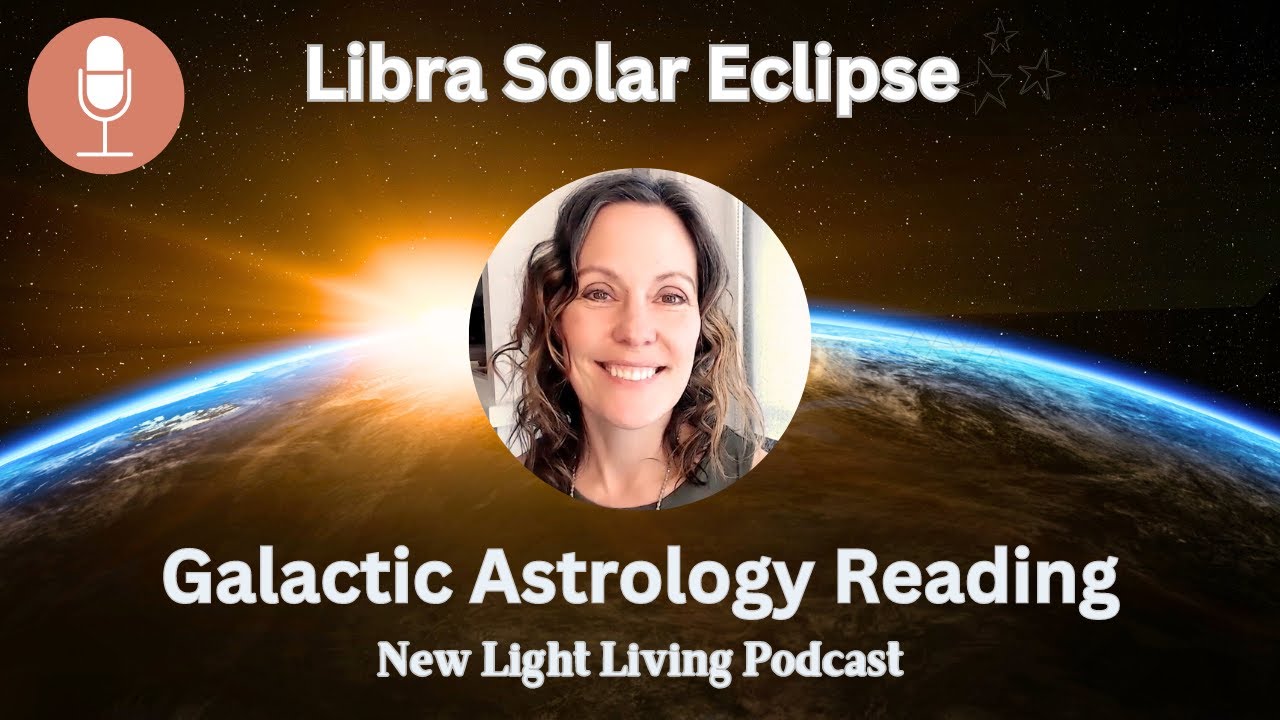 Libra New Moon Galactic Astrology SOLAR ECLIPSE PORTAL GUIDANCE October 2024 - YouTube