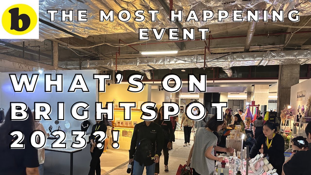 WHATS ON BRIGHTSPOT MARKET 2023?! THE MOST HAPPENING EVENTS - YouTube