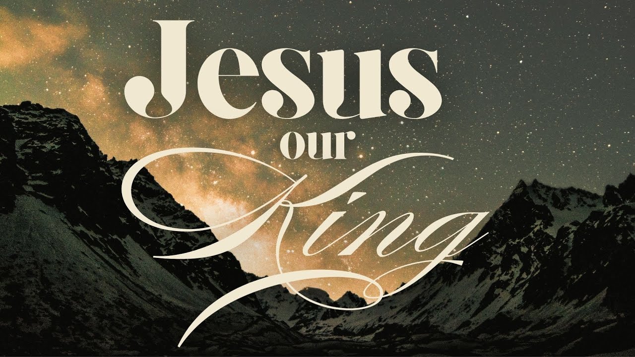 Jesus Our King - Live Stream - YouTube