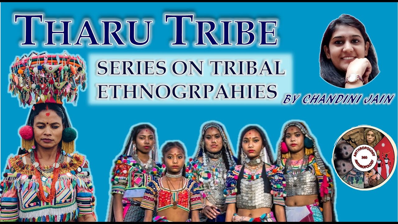 T2 - THARU TRIBES | TERAI BELT | UPSC | CSE | ANTHROPOLOGY - YouTube
