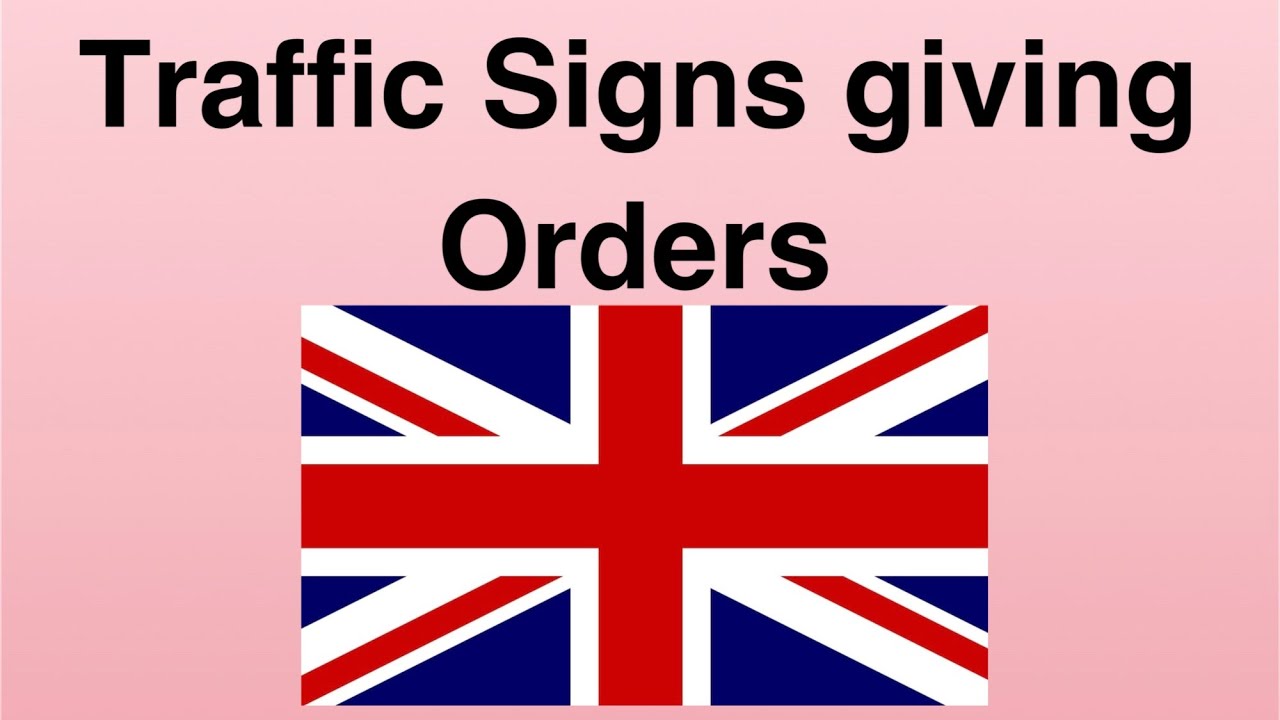 Traffic Signs Giving Orders Part One - YouTube