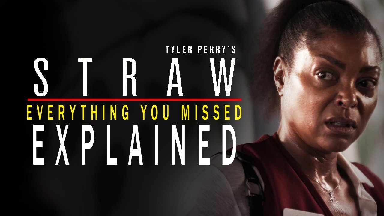 Straw Breakdown: Tyler Perry's Hidden Meanings and Shocking Twist ...