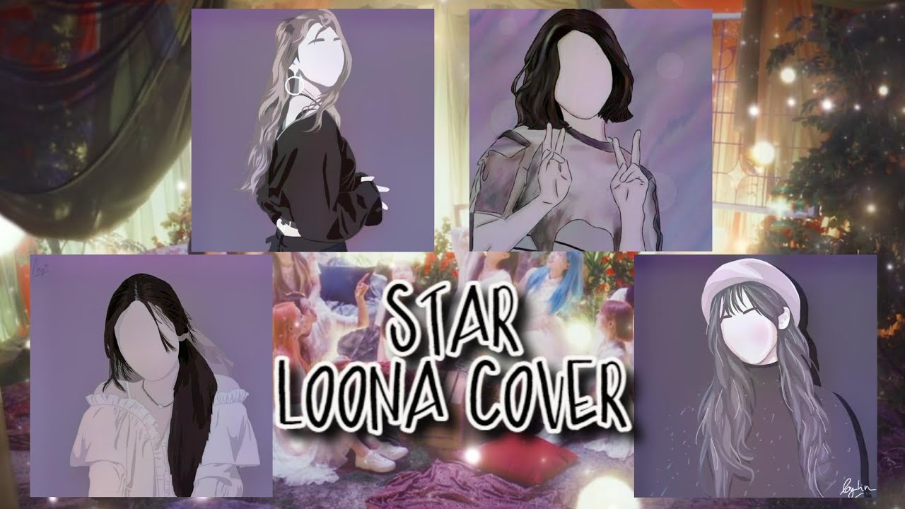 LOONA(이달의 소녀) _ Star || First Snow COVER - YouTube