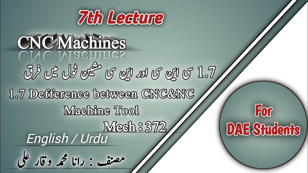 CNC Machines chapter#01(1.7 Difference between CNC and NC machine tools ...
