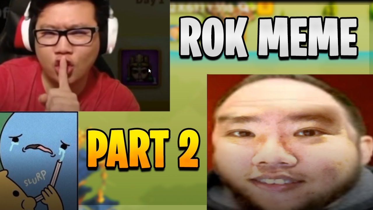 RoK Meme Review Part 2 - YouTube