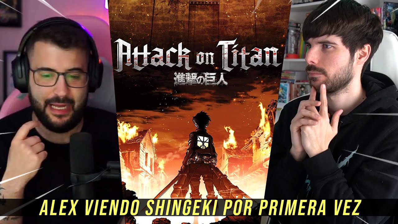 REACCIONO A ALEXELCAPO viendo Shingeki no Kyojin por PRIMERA VEZ (Caps ...